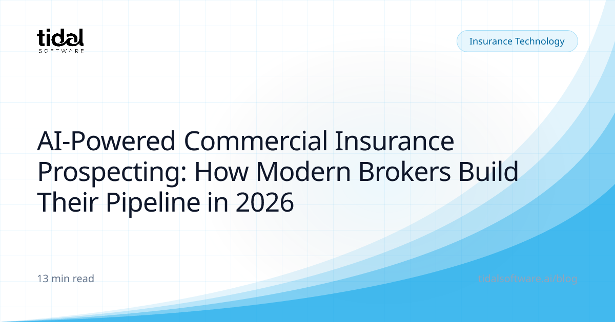 AI-Powered Commercial Insurance Prospecting: How Modern Brokers Build ...